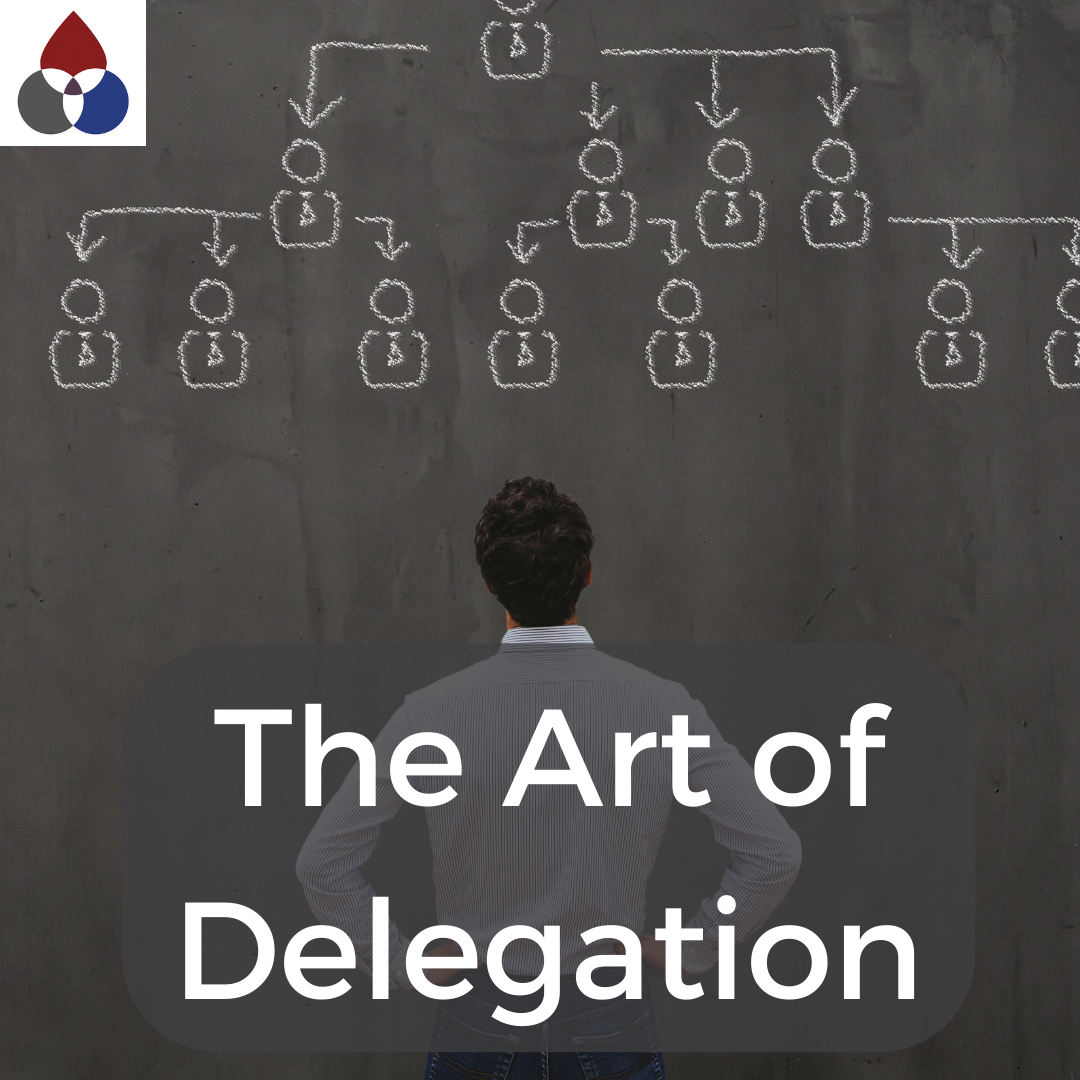 The Art of Delegation - Coach Dale